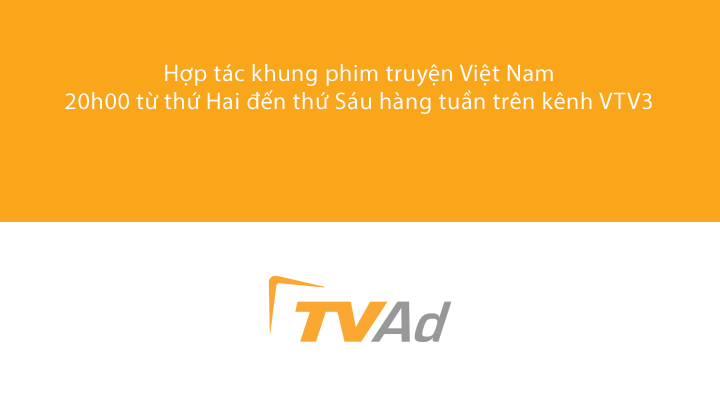 Hợp tác khung phim VN 20h00 T2 đến T6 trên VTV3 | TVAd